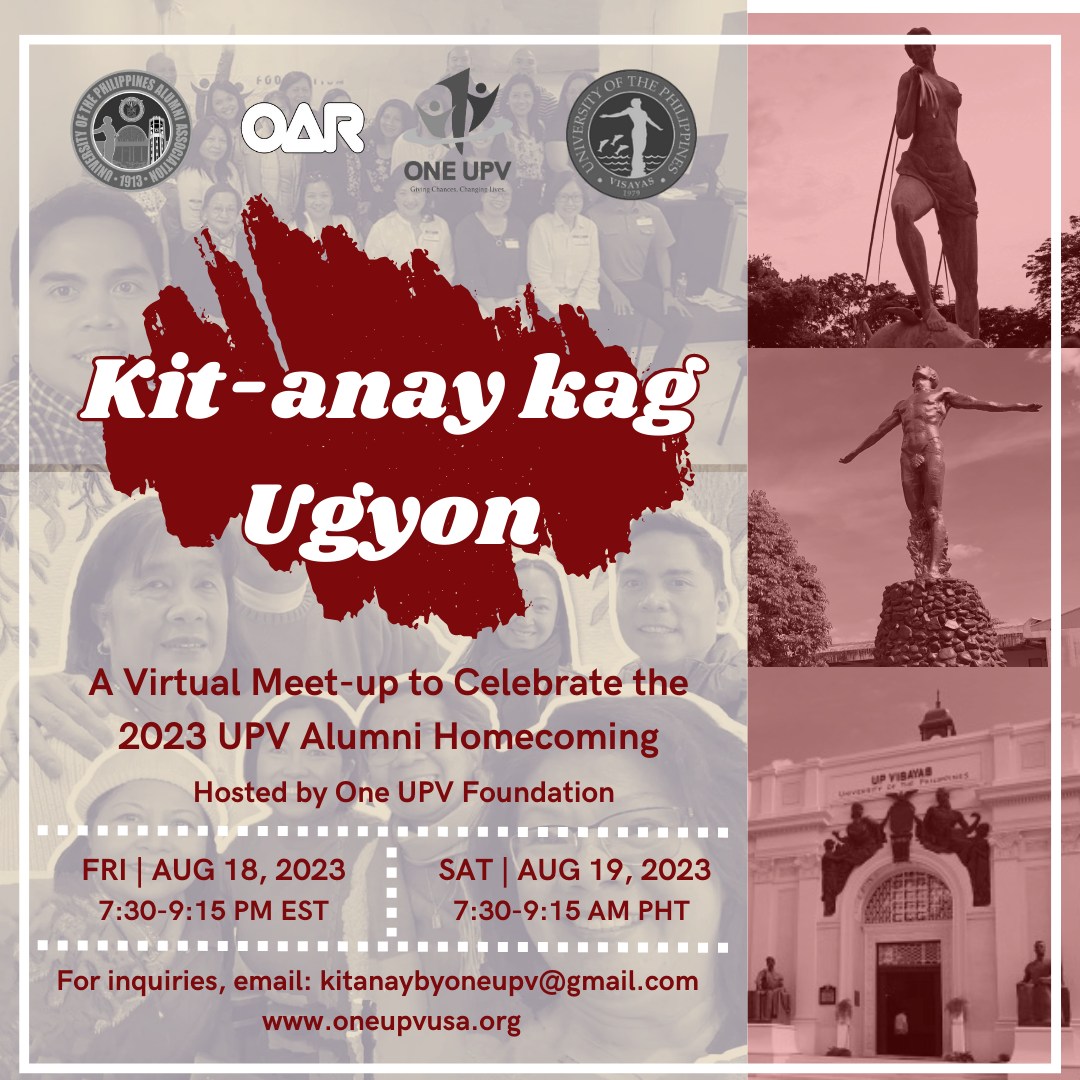 Kit-anay kag Ugyon: UPV’s virtual meet-up to celebrate the UPV Alumni Homecoming 2023 – UP ...