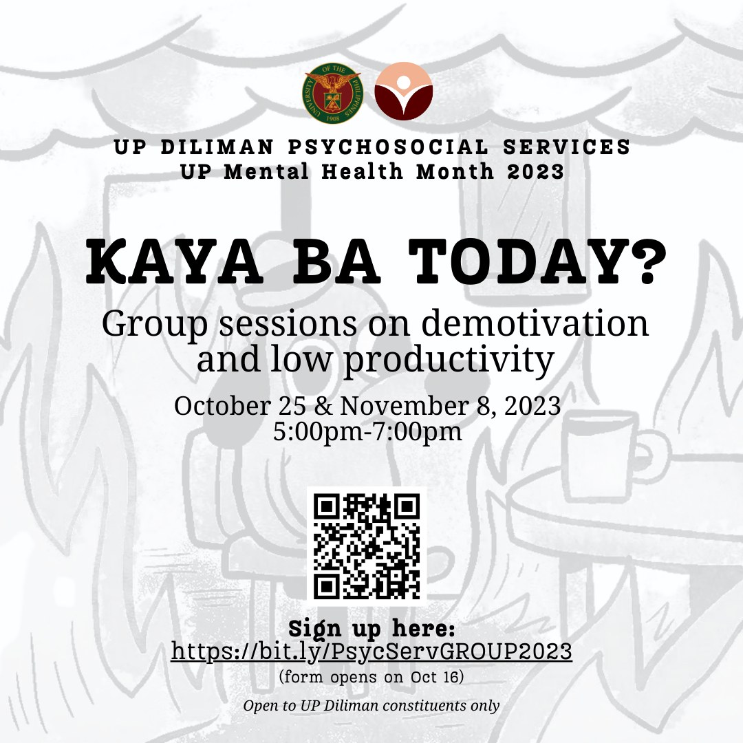 Kaya Ba Today? Group Sessions on Demotivation and Low Productivity – UP ...