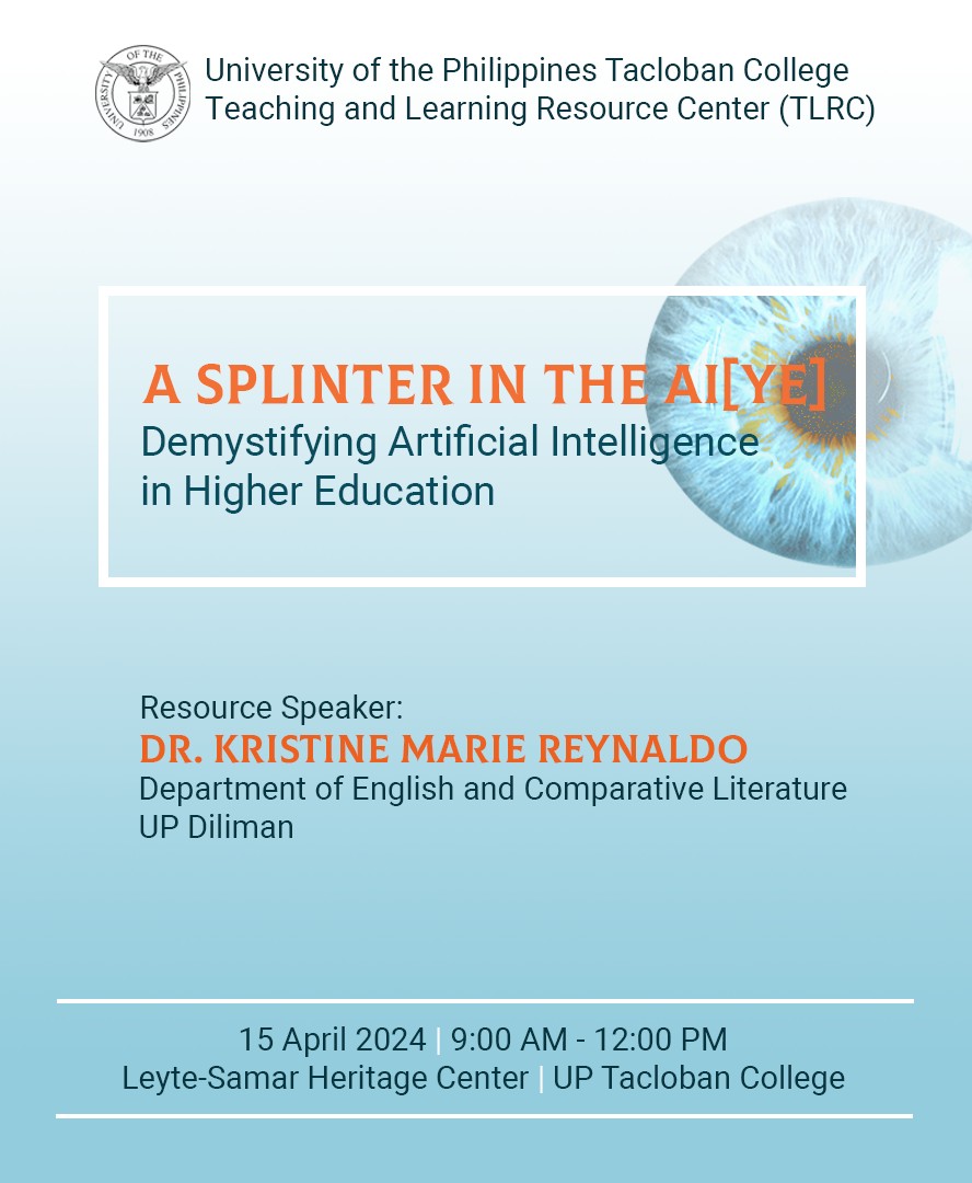 “A Splinter in the AI[ye]: Demystifying Artificial Intelligence in Higher Education” – UP Alumni ...